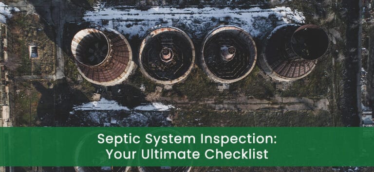 Septic System Inspection: Your Ultimate Checklist - A Advanced Septic